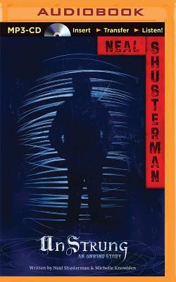 楽天ブックス: Unstrung: An Unwind Story - Neal Shusterman - 9781511309011 : 洋書