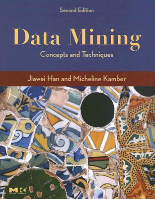 楽天ブックス: Data Mining: Concepts and Techniques - Jiawei Han - 9781558609013 : 洋書