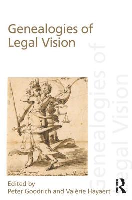 楽天ブックス: Genealogies of Legal Vision - Peter Goodrich - 9780415749060 : 洋書