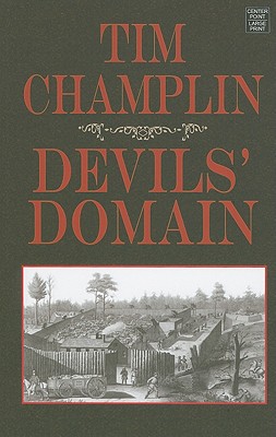 楽天ブックス: Devils' Domain: A Western Story - Tim Champlin - 9781602859098 : 洋書