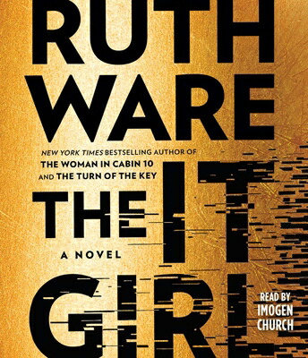 楽天ブックス: The It Girl - Ruth Ware - 9781797139104 : 洋書