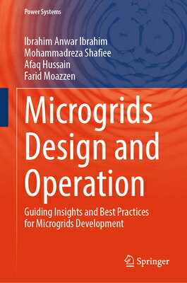 楽天ブックス: Microgrids Design and Operation: Guiding Insights and Best ...