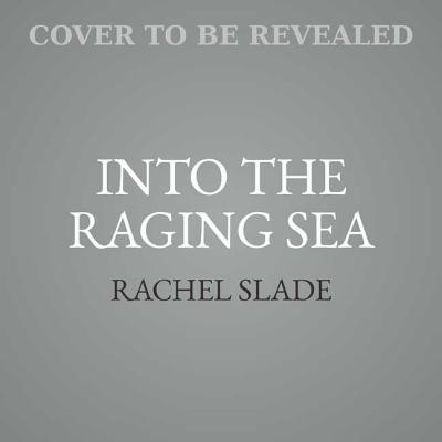 楽天ブックス: Into the Raging Sea: Thirty-Three Mariners, One Megastorm, and ...