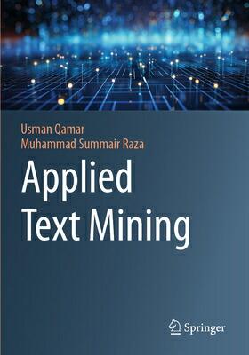 楽天ブックス: Applied Text Mining - Usman Qamar - 9783031519161 : 洋書