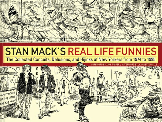 楽天ブックス: Stan Mack's Real Life Funnies: The Collected Conceits ...