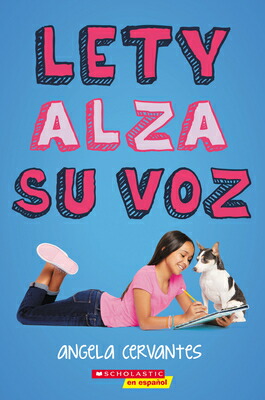 楽天ブックス: Lety Alza su Voz = Lety Out Loud - Angela Cervantes ...