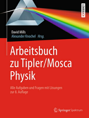 楽天ブックス: Arbeitsbuch Zu Tipler/Mosca, Physik: Alle Aufgaben Und Fragen ...