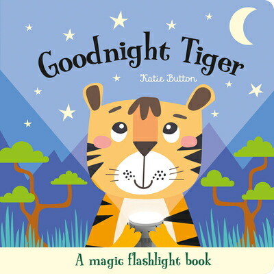 楽天ブックス: Goodnight Tiger - Katie Button - 9781801059183 : 洋書