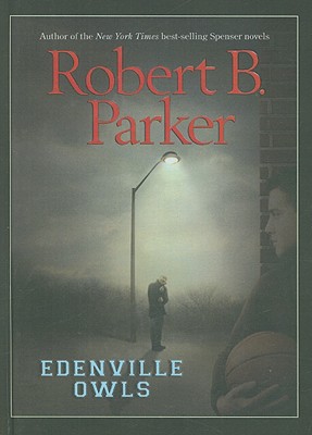 楽天ブックス: Edenville Owls - Robert B. Parker - 9780756989200 : 洋書