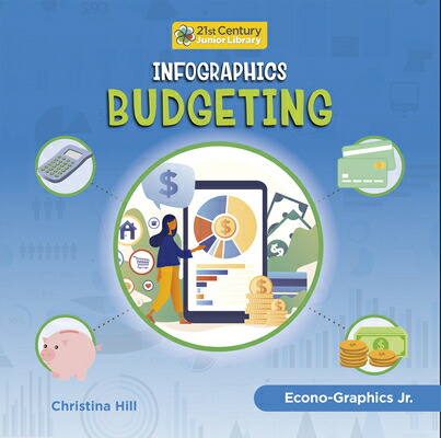 楽天ブックス: Infographics: Budgeting - Christina Hill - 9781668919262 : 洋書