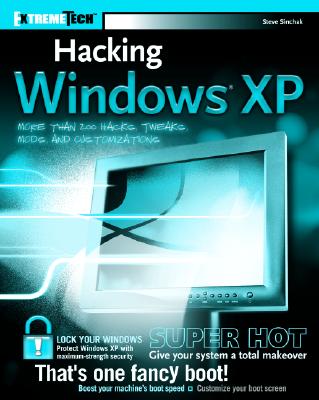楽天ブックス: Hacking Windows XP [With CD-ROM] - Steve Sinchak ...