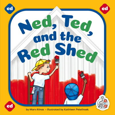 楽天ブックス: Ned, Ted, and the Red Shed - Marv Alinas - 9781503889323 : 洋書