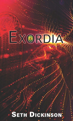 楽天ブックス: Exordia - Seth Dickinson - 9798885799331 : 洋書