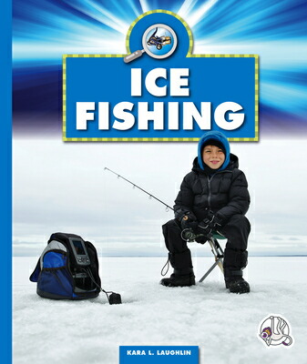 楽天ブックス: Ice Fishing - Kara L. Laughlin - 9781503869387 : 洋書