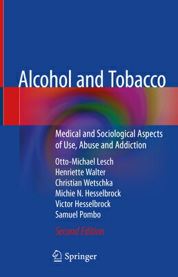 楽天ブックス: Alcohol and Tobacco: Medical and Sociological Aspects of Use ...