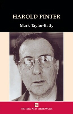楽天ブックス: Harold Pinter - Mark Batty - 9780746309407 : 洋書