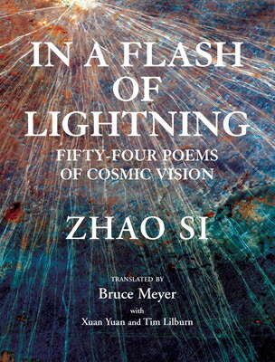 楽天ブックス: In a Flash of Lightning: Fifty-Four Poems of Cosmic Vision ...