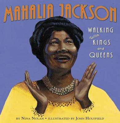 楽天ブックス: Mahalia Jackson: Walking with Kings and Queens - Nina Nolan ...
