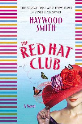 楽天ブックス: The Red Hat Club - Haywood Smith - 9780312349547 : 洋書