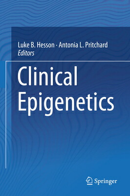 楽天ブックス: Clinical Epigenetics - Luke B. Hesson - 9789811389573 : 洋書