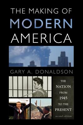 楽天ブックス: The Making of Modern America: The Nation from 1945 to the ...