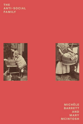楽天ブックス: The Anti-Social Family - Michele Barrett - 9781804299593 : 洋書