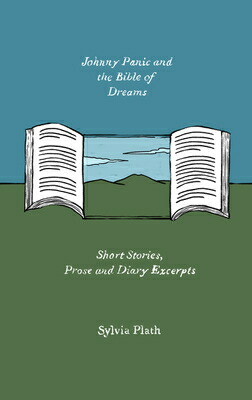 楽天ブックス: Johnny Panic and the Bible of Dreams: Short Stories, Prose, and ...