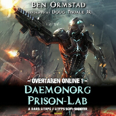 楽天ブックス: Daemonorg Prison-Lab: A Dark Litrpg / Litfps Scifi-Shooter - Ben Ormstad - 9798200799657 ...