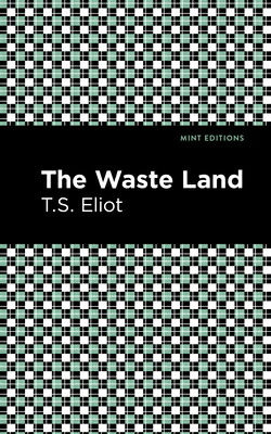 楽天ブックス: The Waste Land - T. S. Eliot - 9781513279671 : 洋書