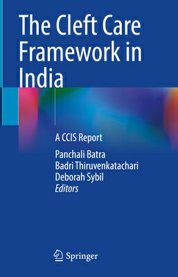 楽天ブックス: The Cleft Care Framework in India: A Ccis Report - Panchali ...