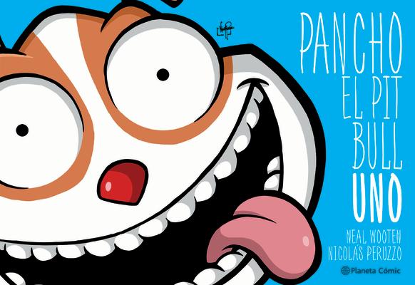 楽天ブックス: Pancho El Pitbull 1 (Cmic) / Pancho the Pitbull 1 (Comic Book ...