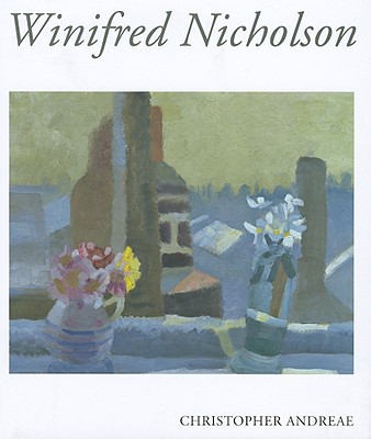 楽天ブックス: Winifred Nicholson - Christopher Andreae - 9780853319726 : 洋書