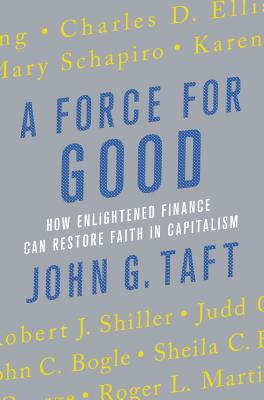 楽天ブックス: A Force for Good: How Enlightened Finance Can Restore Faith in ...