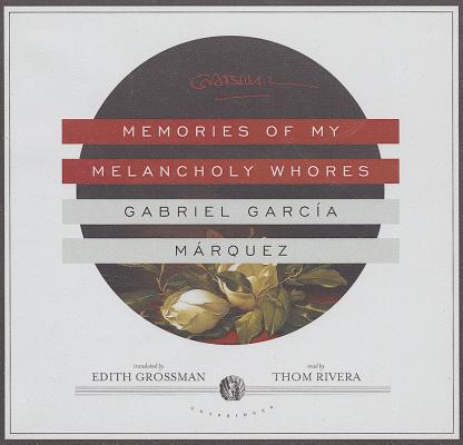 楽天ブックス: Memories of My Melancholy Whores - Gabriel Garcia Marquez ...