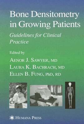楽天ブックス: Bone Densitometry in Growing Patients: Guidelines for Clinical ...
