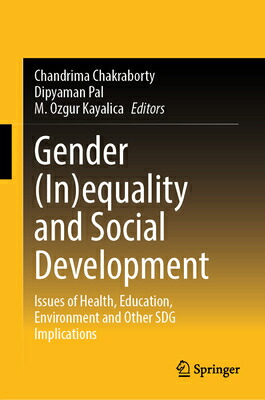 楽天ブックス: Gender (In)Equality and Social Development: Issues of Health ...