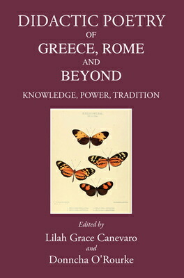 楽天ブックス: Didactic Poetry of Greece, Rome and Beyond: Knowledge, Power ...