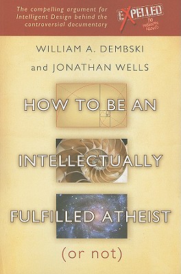 楽天ブックス: How to Be an Intellectually Fulfilled Atheist (or Not ...