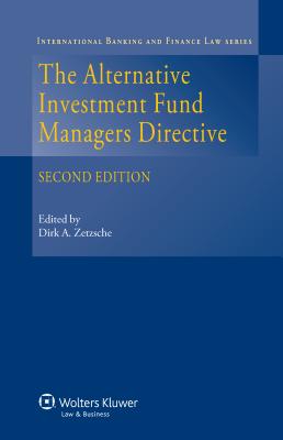 楽天ブックス: The Alternative Investment Fund Managers Directive - Dirk A ...