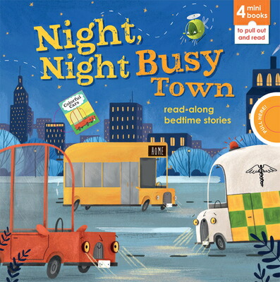 楽天ブックス: Night, Night Busy Town - Lucy Semple - 9781610679886 : 洋書