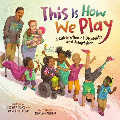 楽天ブックス: This Is How We Play: A Celebration of Disability and Adaptation ...