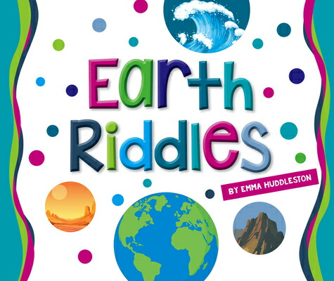 楽天ブックス: Earth Riddles - Emma Huddleston - 9781503849907 : 洋書