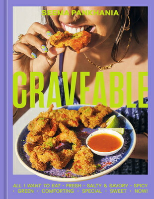 楽天ブックス: Craveable: All I Want to Eat [A Cookbook] - Seema Pankhania ...