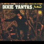 楽天ブックス: ザ・バンド - DIXIE TANTAS - 4945817140883 : CD