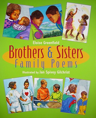 楽天ブックス: Brothers & Sisters: Family Poems - Eloise Greenfield ...