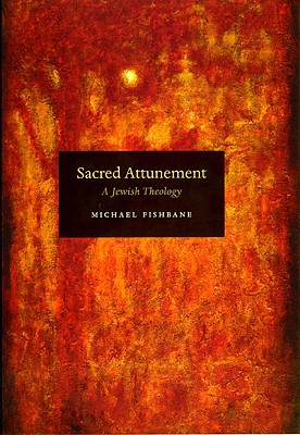 楽天ブックス: Sacred Attunement: A Jewish Theology - Michael A. Fishbane ...
