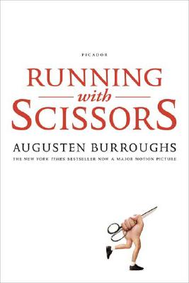 楽天ブックス: Running with Scissors: A Memoir - Augusten Burroughs ...