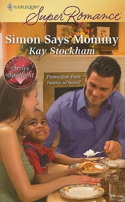楽天ブックス: Simon Says Mommy - Kay Stockham - 9780373715879 : 洋書