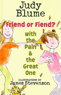 楽天ブックス: Friend or Fiend? with the Pain & the Great One - Judy Blume ...