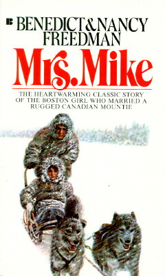 楽天ブックス: Mrs. Mike: The Story of Katherine Mary Flannigan - Benedict ...